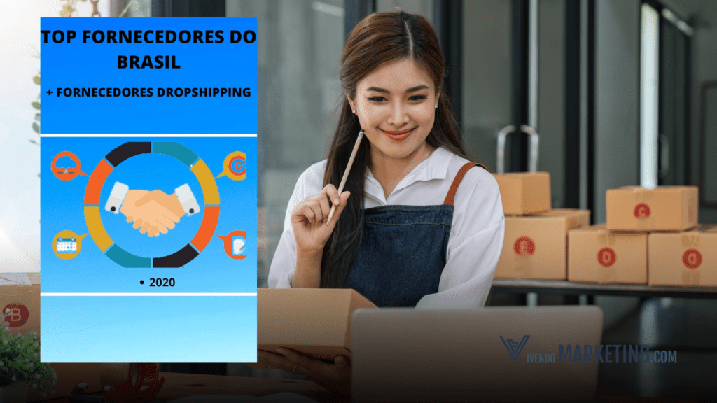 Lista dos Top Fornecedores do Brasil +Fornecedores DropShipping